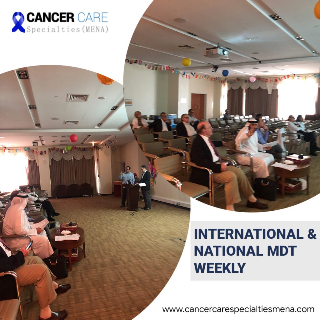 International & National MDT weekly – Cancer Care Center UAE