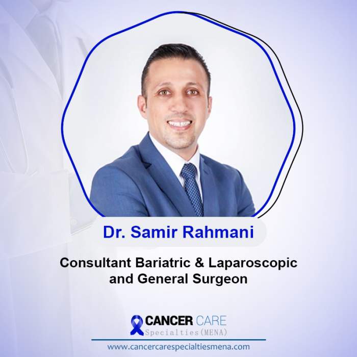 Dr. Samir Rahmani Consultant Bariatric & Laparoscopic and General ...
