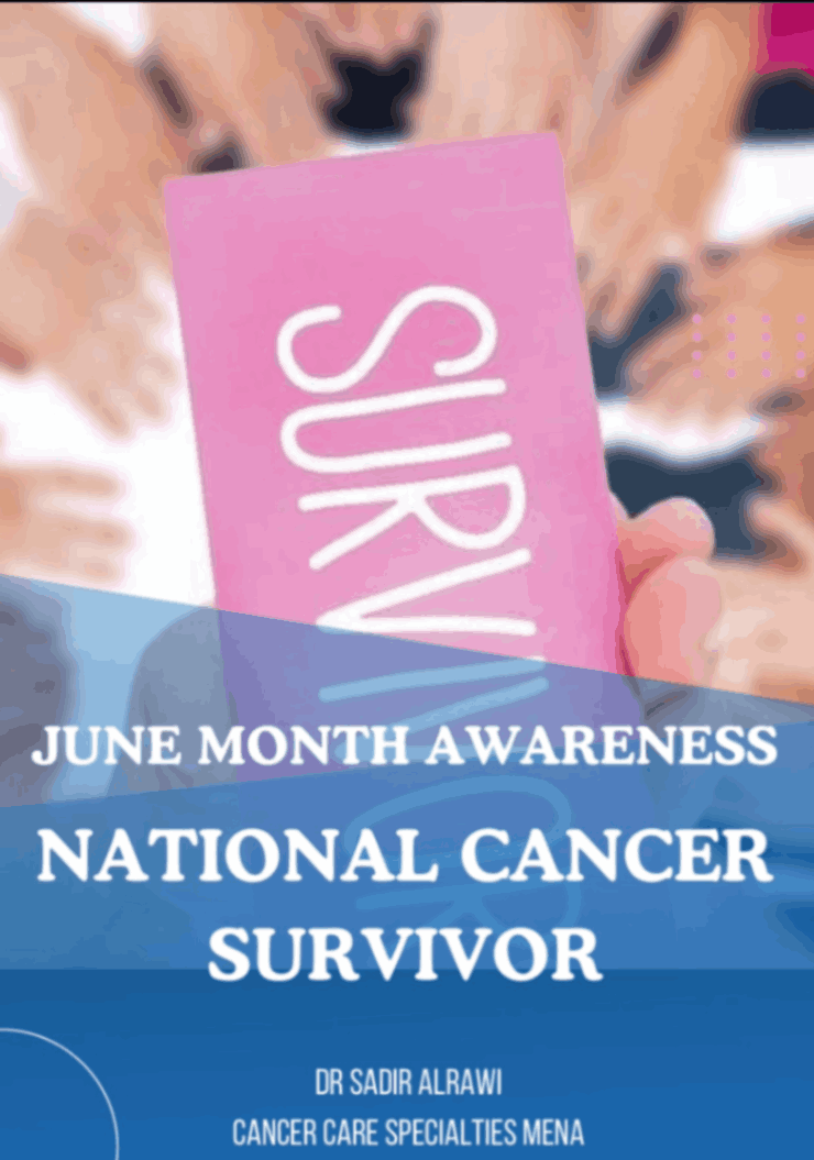 National Cancer Survivor Month | Cancer Care Center UAE
